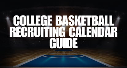 College Basketball Recruiting Calendar Guide (2024-2025) - College ...